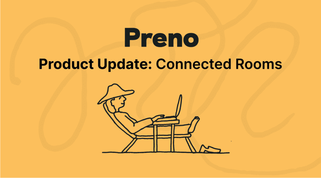 Preno’s Connected Rooms: How to Market Your Hotel Rooms as Different ...